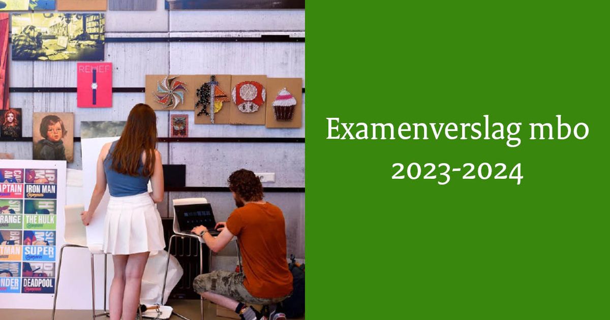 Examenverslag mbo 2023-2024 | CvTE